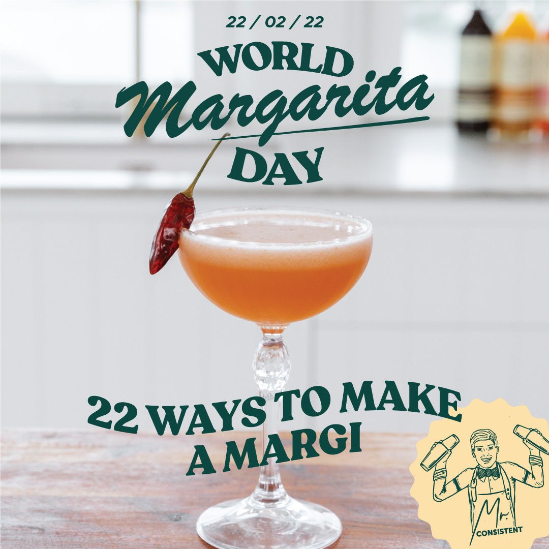 WORLD MARGARITA DAY | 22 OF THE BEST MARGI'S – Mr. Consistent